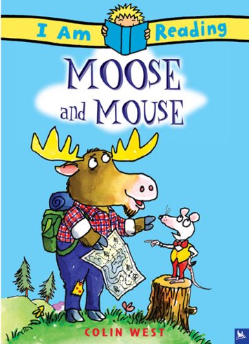 Moose And Mouse : West, Colin: Amazon.es: Libros