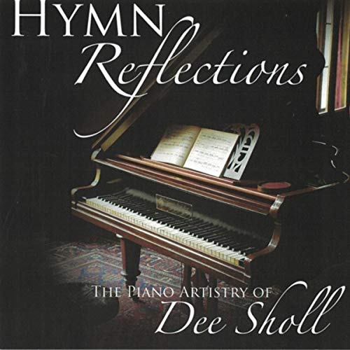 Play Hymn Reflections by Dee Sholl on Amazon Music
