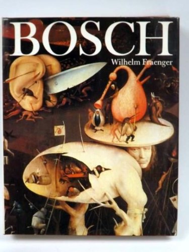 Bosch: Wilhelm Fraenger: 9781851703258: Amazon.com: Books