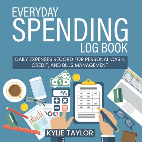Everyday Spending Log Book: Daily Expenses Record for Personal Cash ...