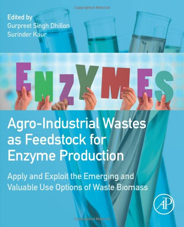 Ebook – Agro-industrial wastes as feedstock for enzyme production ...