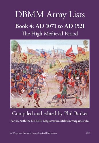 DBMM Army Lists Book 4: 1071 AD to 1515 AD: Amazon.co.uk: Books