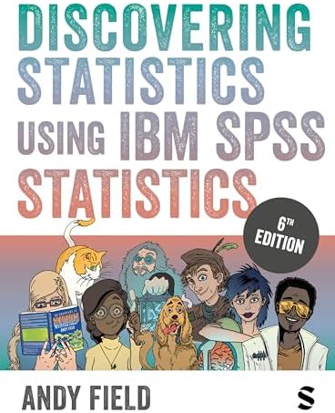 Discovering Statistics Using IBM SPSS Statistics : Andy Field: Amazon ...