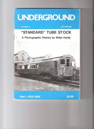 "Standard" Tube Stock: 1922-45 Pt. 1 : Hardy, Brian: Amazon.in: Books
