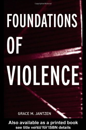 Foundations of Violence (Death and the Displacement of Beauty) by Grace ...