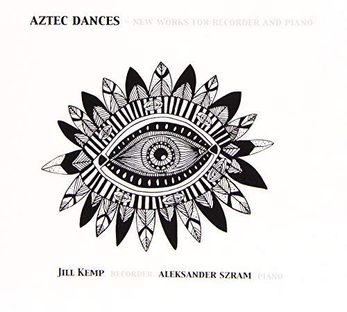 Aztec Dances - New Works for Recorder and Piano: Amazon.de: Musik-CDs ...