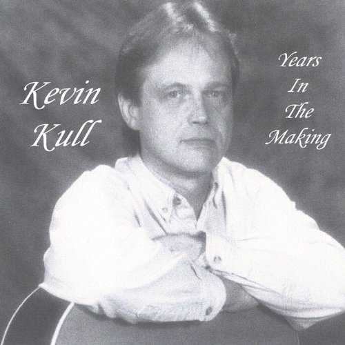 Amazon.com: Years in the Making : Kevin Kull: Digital Music