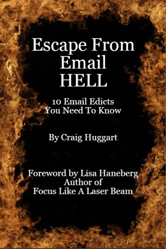 Amazon.com: Escape From Email Hell - 10 Email Edicts You Need To Know ...
