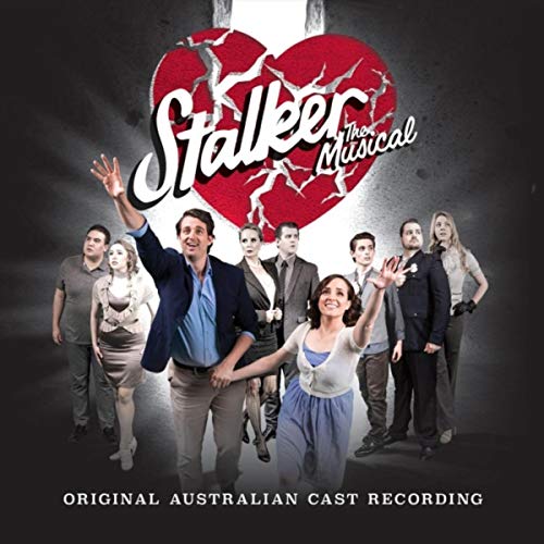 Amazon.co.jp: Stalker: The Musical (Original Australian Cast Recording ...