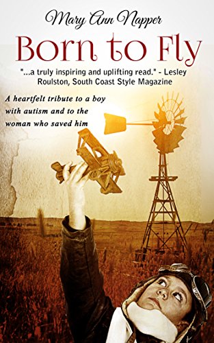 Amazon.com: Born To Fly: Living with Autism eBook : Napper, Mary Ann ...