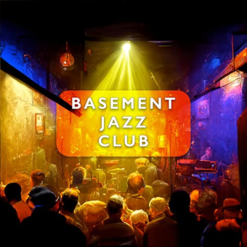 Play Jazz Basement Club by Basement Jazz Club on Amazon Music