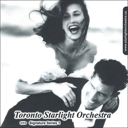 Amazon.com: Signature Series 1 : Toronto Starlight Orchestra: Digital Music