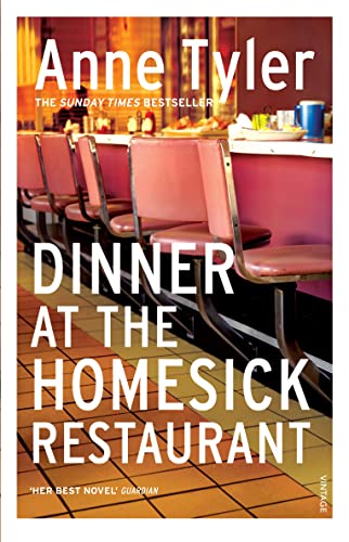 Dinner at the Homesick Restaurant - Kindle edition by Tyler, Anne ...