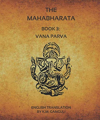 Amazon.com: The Mahabharata - Book 3: Vana Parva (English Translation ...