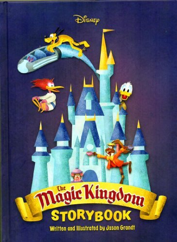 Magic Kingdom Storybook (Walt Disney Parks and Resorts Merchandise ...