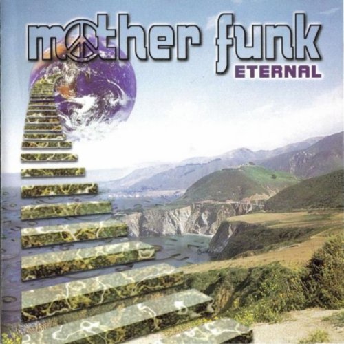 Play Eternal by Mother Funk on Amazon Music