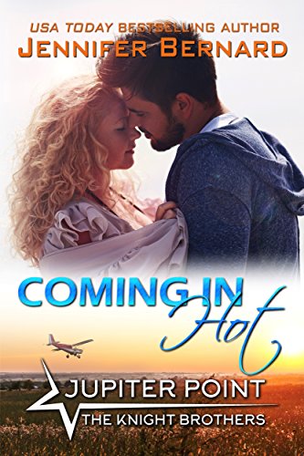 Coming In Hot (Jupiter Point Book 6) eBook : Bernard, Jennifer: Amazon ...