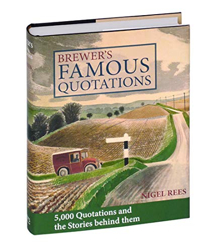 Brewer's famous quotations: Rees, Nigel: Amazon.com: Books