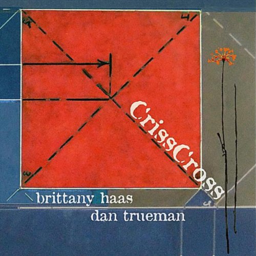 Play CrissCross by Brittany Haas & Dan Trueman on Amazon Music