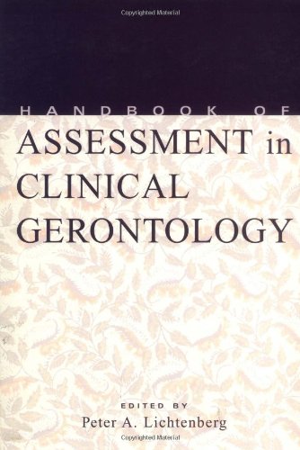 Handbook of Assessment in Clinical Gerontology (Wiley Series on Adulthood and Aging ...