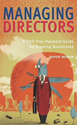 Amazon.com: Managing Directors: The BDO Stoy Hayward Guide for Growing ...