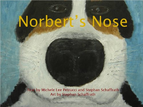 Norbert's Nose - Kindle edition by Schaffrath, Stephan, Petrucci ...