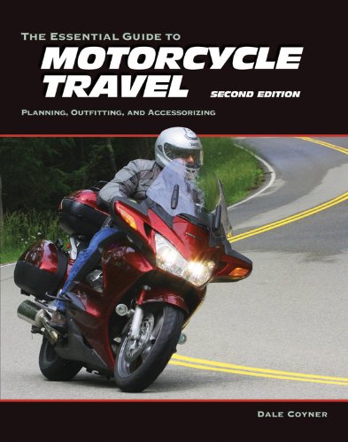 Amazon | The Essential Guide to Motorcycle Travel, 2nd Edition ...
