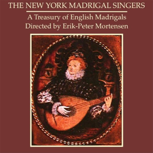 Play A Treasury of English Madrigals by The New York Madrigal Singers ...
