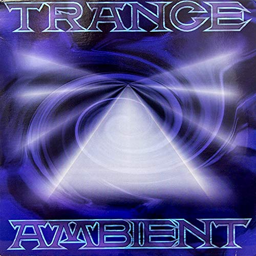 Trance Ambient [Vinyl] - Amazon.com Music