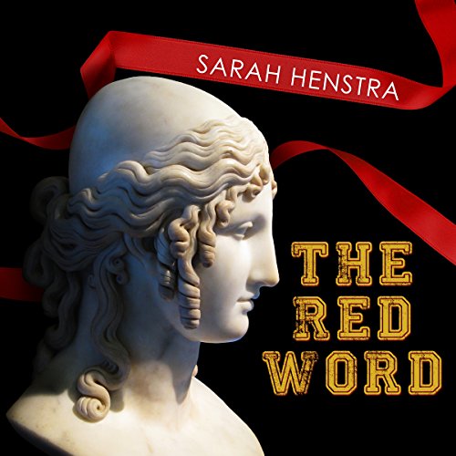 The Red Word (Audio Download): Sarah Henstra, Emily Woo Zeller ...