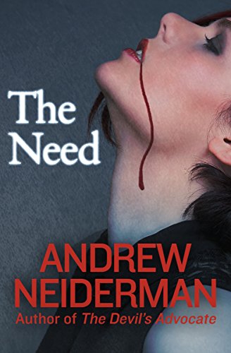 The Need - Kindle edition by Neiderman, Andrew. Literature & Fiction ...