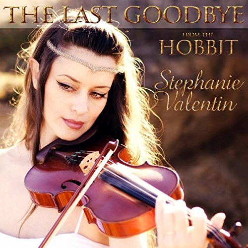 Play The Last Goodbye (from "The Hobbit") by Stephanie Valentin on ...