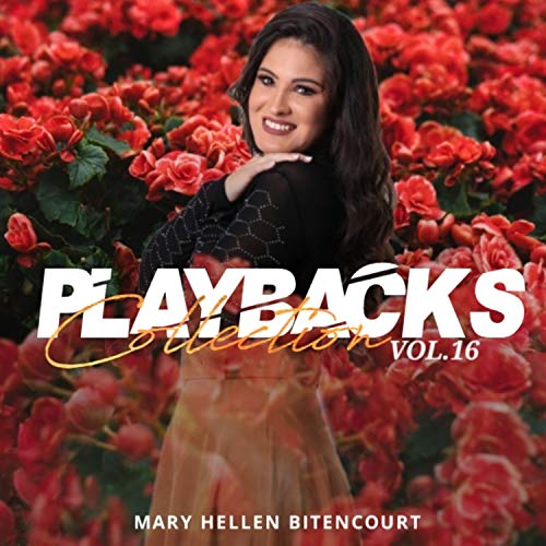Play Playbacks Collection, Vol. 16 by Mary Hellen Bitencourt on Amazon ...