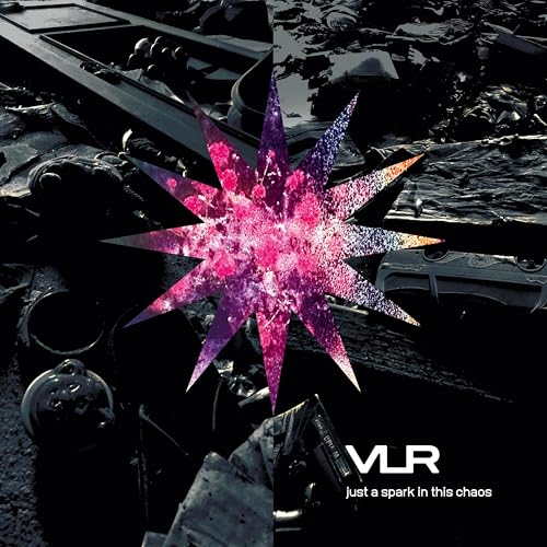 Play Just a spark in this chaos by VLR on Amazon Music Unlimited
