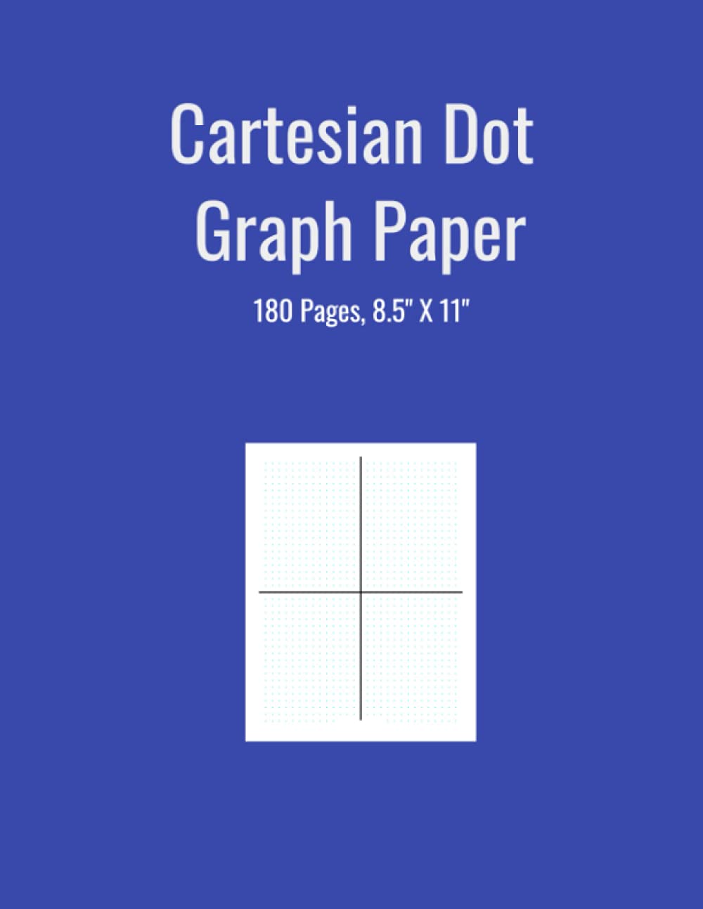 Cartesian Dot Graph Paper 180 Pages 8 5 X 11 | Desertcart INDIA