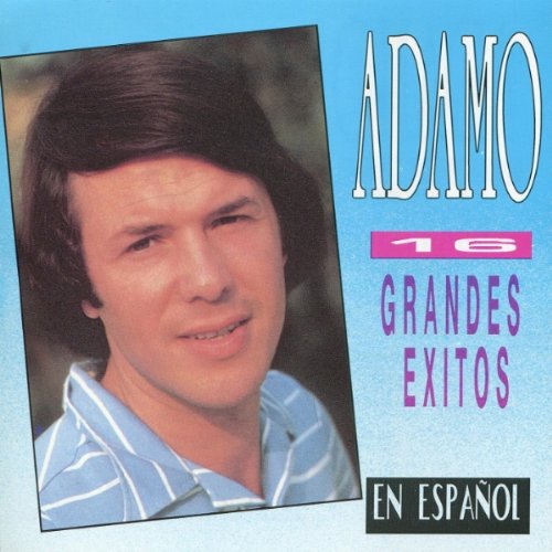 16 Grandes Exitos: Adamo: Amazon.es: CD y vinilos}