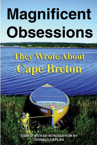 Magnificent Obsessions: They Wrote about Cape Breton: Ron Caplan ...