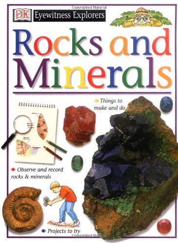 Rocks and Minerals (Eyewitness Explorers): Parker, Steve, Visscher ...