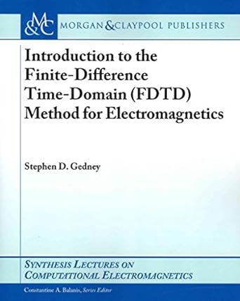 Amazon | Introduction to the Finite-Difference Time-Domain (FDTD ...
