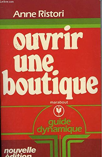 Amazon.com: Ouvrir une boutique: 9782501001595: Anne Ristori: Books