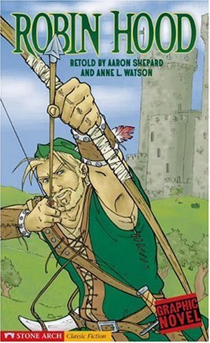 Robin Hood: Aaron Shepard, Anne L. Watson, Jennifer Tanner ...