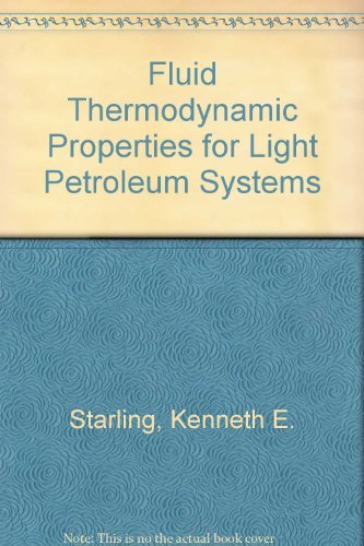 Amazon | Fluid Thermodynamic Properties for Light Petroleum Systems ...