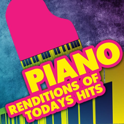 Amazon.com: Piano Rendition of Today's Hits : Piano Pop Players ...
