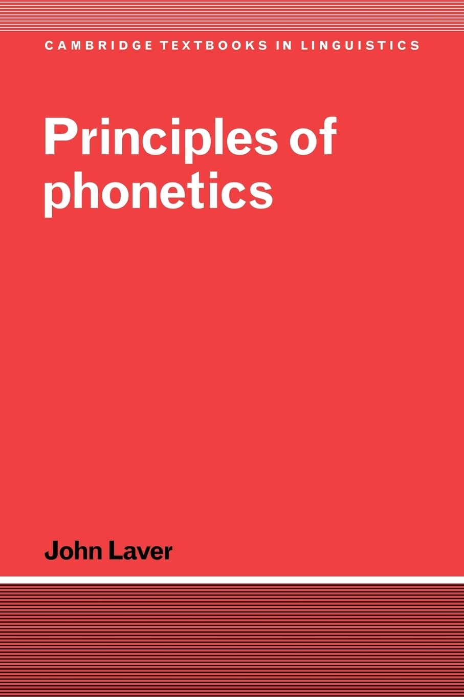 Amazon.com: Principles of Phonetics (Cambridge Textbooks in Linguistics ...