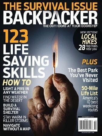 Backpacker Magazine, October 2010 - The Survival Issue: 123 Life Saving ...