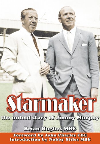 Amazon.com: Starmaker - The Untold Story of Jimmy Murphy eBook : Hughes ...