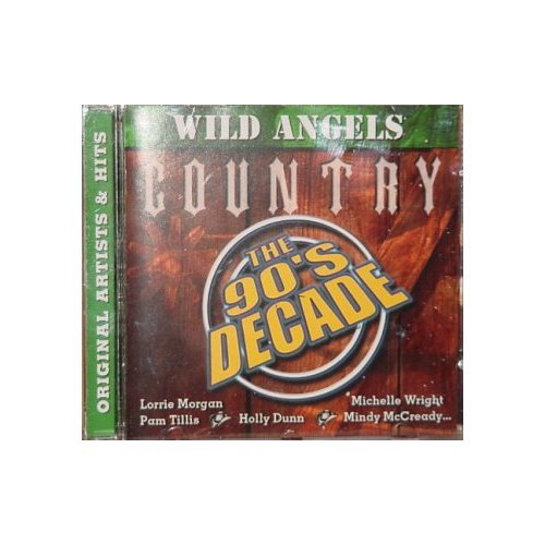 Various Artists - Wild Angels Country: the 90's Decade - Amazon.com Music