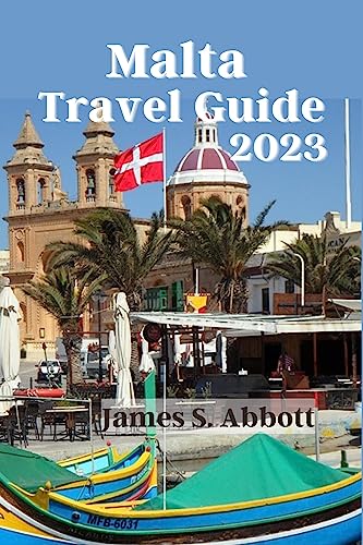 Amazon | Malta Travel Guide 2023: "Exploring Malta: The Ultimate Travel ...