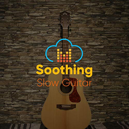 Amazon Music - AstramentoのSoothing Slow Guitar - Amazon.co.jp