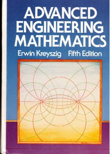 Advanced Engineering Mathematics 2nd Edition: Kreyszig, Illustrated ...